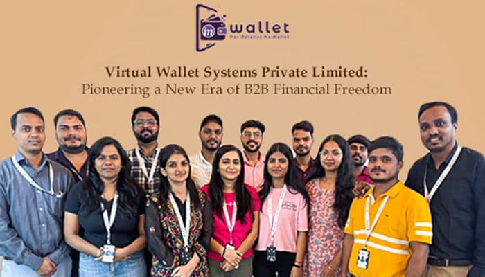 Virtual Wallet Systems Private Limited: Pioneering a New Era of B2B ...