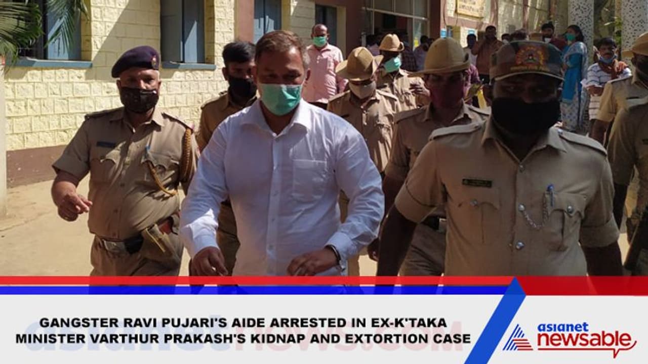 Gangster Ravi Pujari's aide arrested in ex-K'taka minister Varthur ...