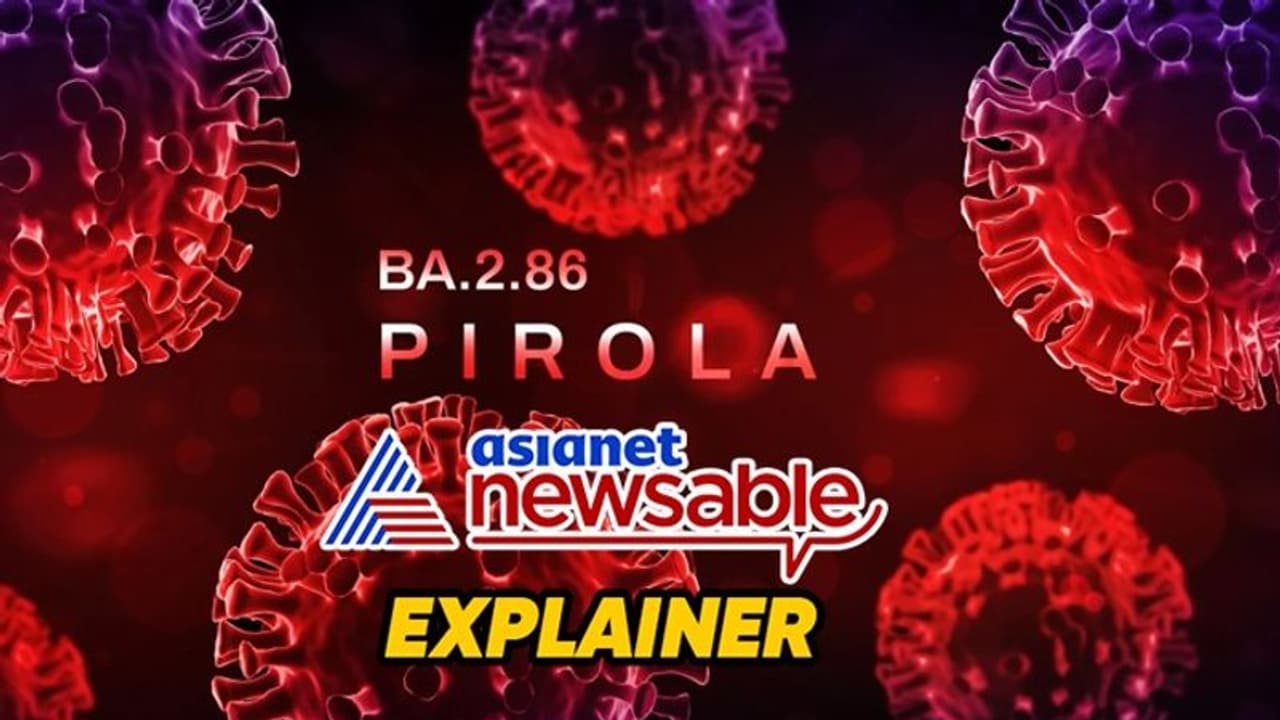 New Covid variant Pirola explained: BA.2.86's characteristics ...