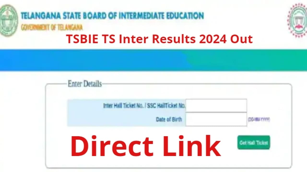 TSBIE TS Inter Results 2024: तेलंगाना 1st, 2nd ईयर रिजल्ट जारी, Direct ...
