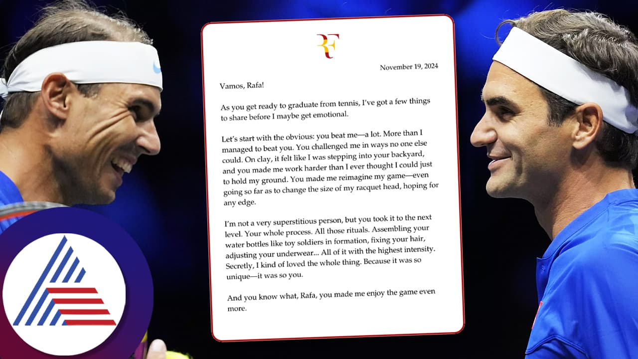 Roger Federer Letter to Rafael Nadal retirement from tennis 'ನಿಮ್ಮ ...