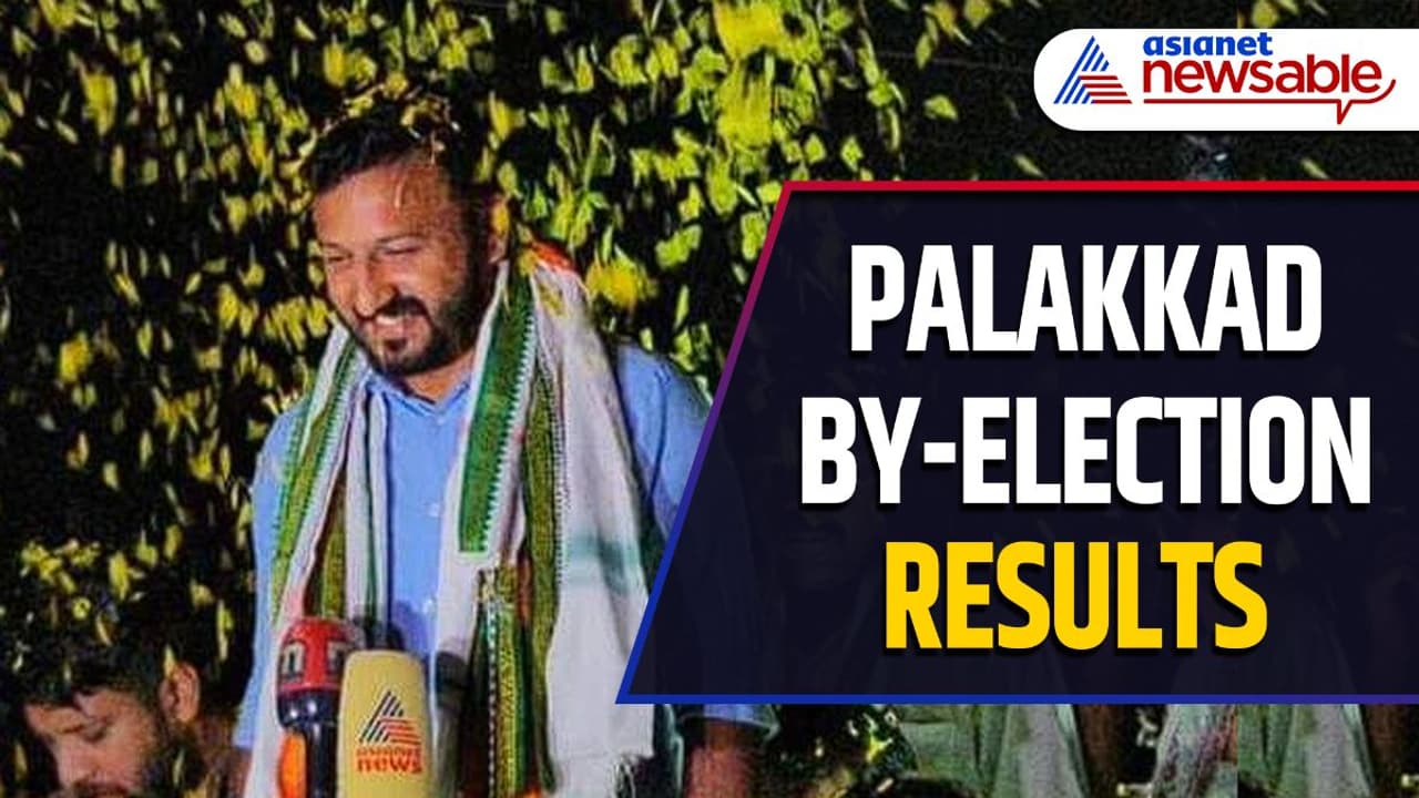 Palakkad byelection: UDF's Rahul Mamkootathil wins by 18724 votes ...