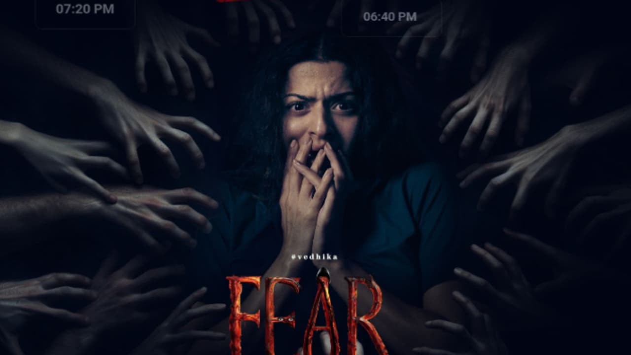 Fear REVIEW: Is Vedhika, Arvind Krishna's psychological thriller worth ...