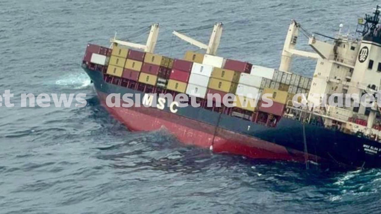 container ship accident at arabian sea near kochi coast Crew rescued, 3 ...