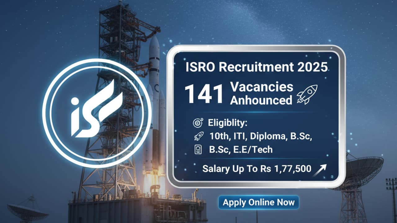 ISRO Recruitment 2025: Great Opportunity for 10th, ITI, Diploma and ...