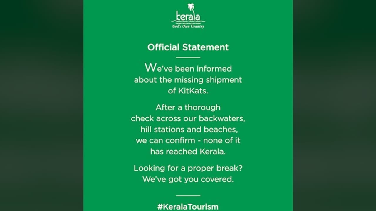 Kerala Tourism’s ‘Sorry, Not Sorry’ Post on KitKat Heist Goes Viral ...