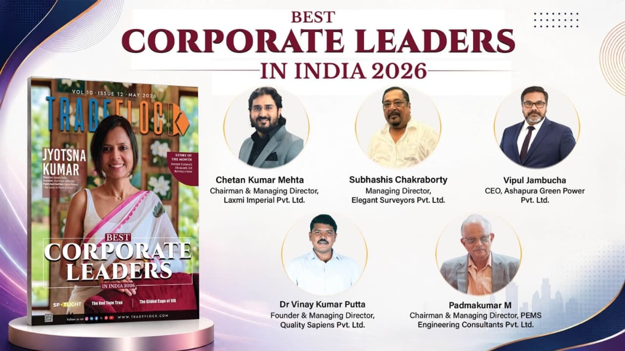 Meet The Best Corporate Leaders in India 2026 Honoured By TradeFlock ...