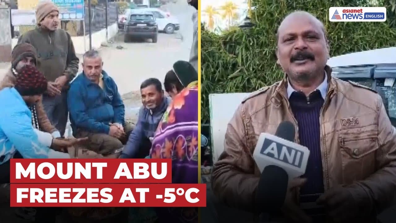 Extreme Cold Grips Mount Abu as Temperatures Plunge to -5°C | Asianet ...