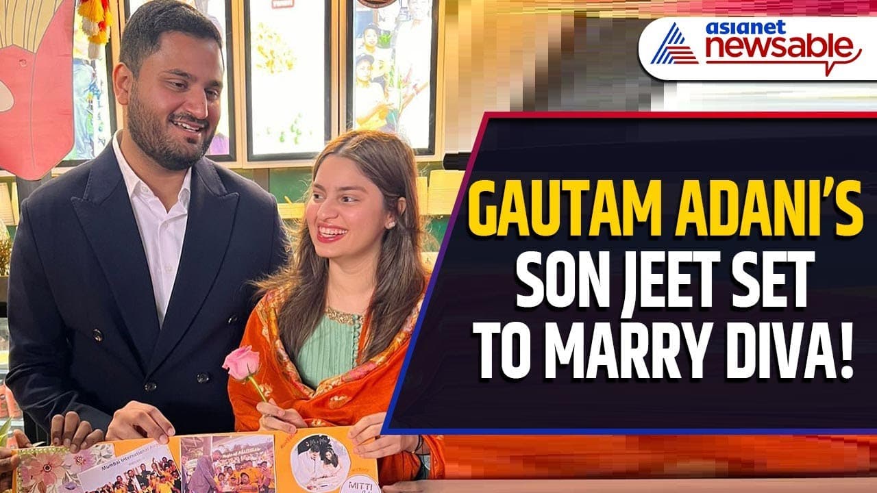 Gautam Adani’s Son JEET ADANI Set to Marry Diva Shah in a Traditional ...