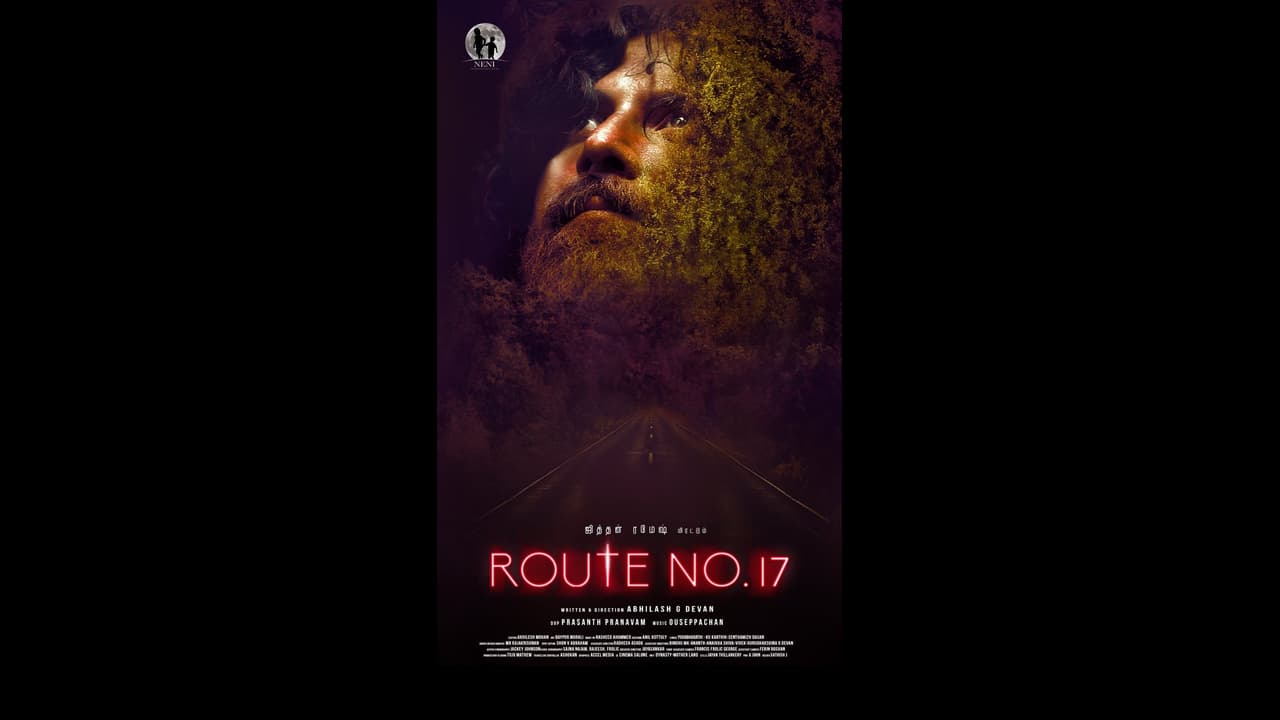 முடிவுக்கு வந்த காத்திருப்பு.. மாறுபட்ட கதாபாத்திரத்தில் ஜித்தன் ரமேஷ் - ரூட் நம்பர் 17 ரிலீஸ் ...